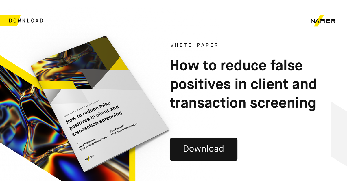 How to reduce false positives in client & transaction screening